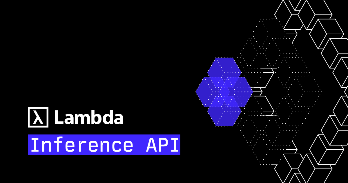 Inference | Lambda Inference | Lambda